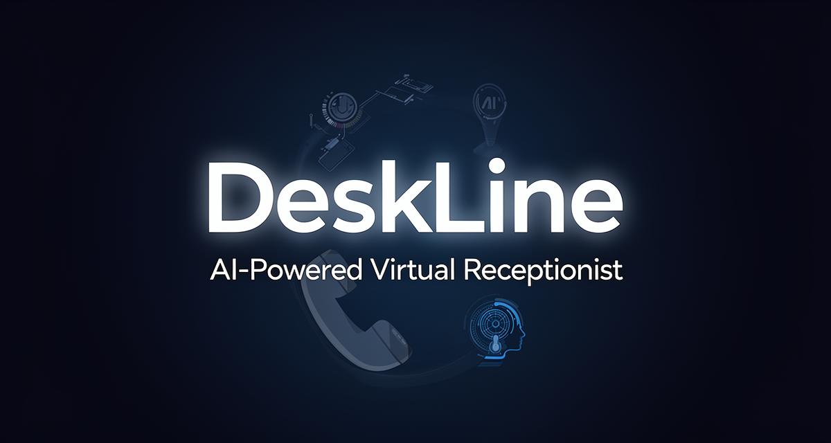 DeskLine - AI-Powered Virtual Receptionist